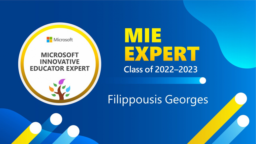 MICROSOFT INNOVATIVE EDUCATOR EXPERT (MIE Expert) for 2022-2023 ... MICROSOFT INNOVATIVE EDUCATOR EXPERT (MIE Expert) for 2022-2023 ...